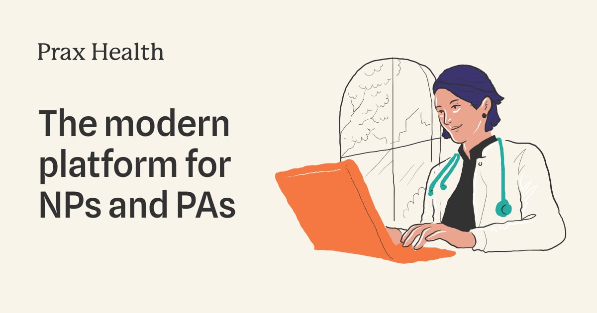 Prax Health | Prax Health | Start & Grow Your NP Practice